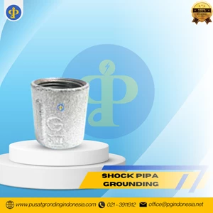 Shock Pipa Grounding Ukuran 3/4" | Pusat Gronding Indonesia