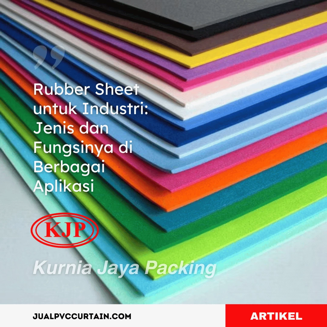 Manfaat Rubber Sheet untuk Pelapisan Lantai dan Dinding Industri